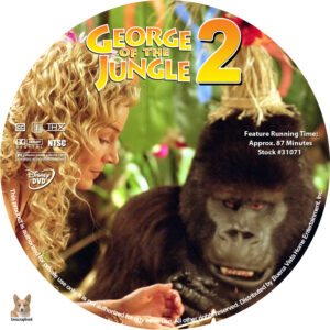 George of the Jungle 2 dvd labels (2003) R1 Custom