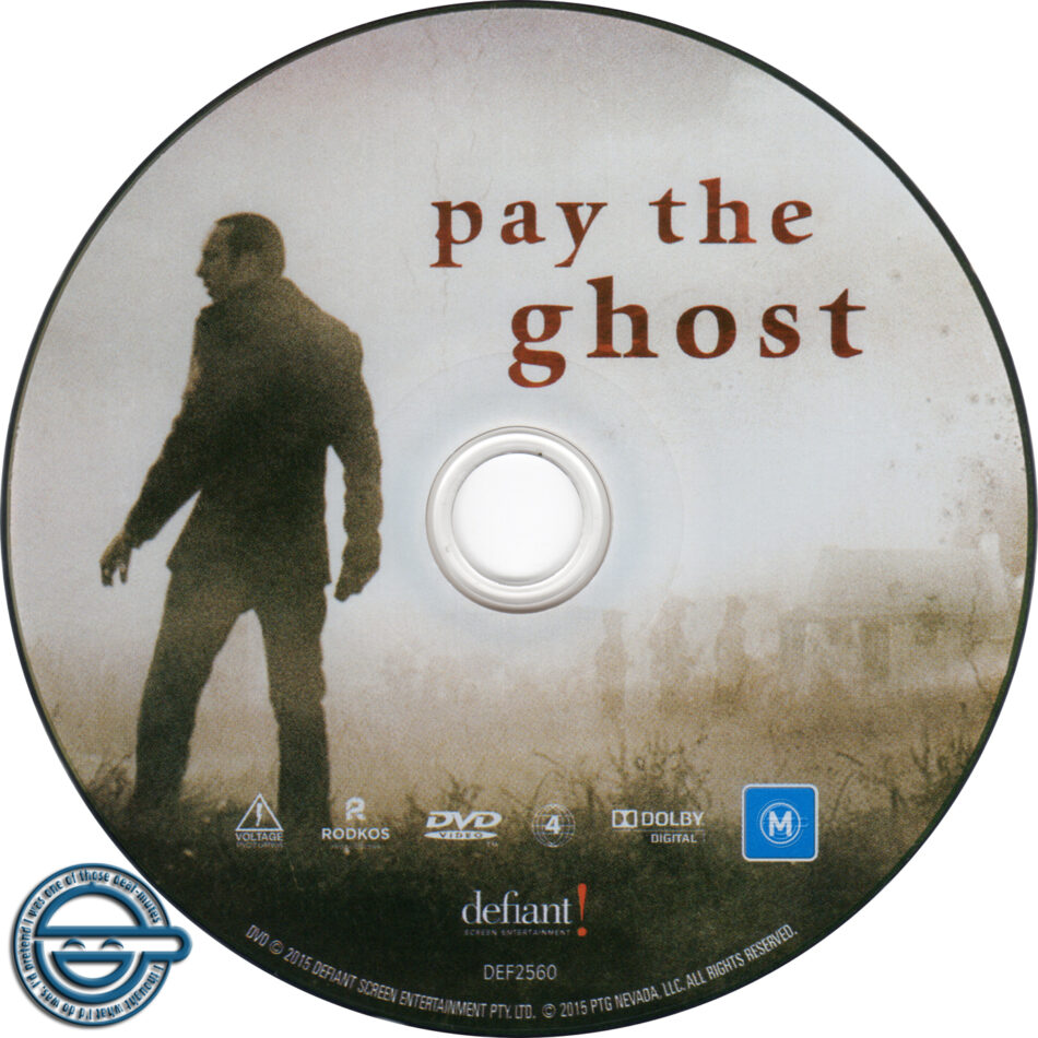 Pay The Ghost dvd label (2015) R4