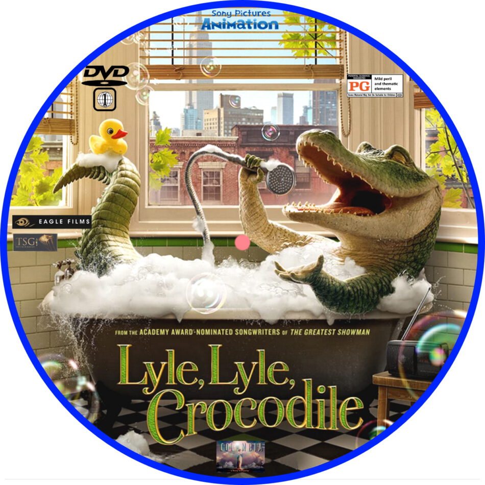 Lyle, Lyle, Crocodile (2022) R1 Custom DVD Label - DVDcover.Com