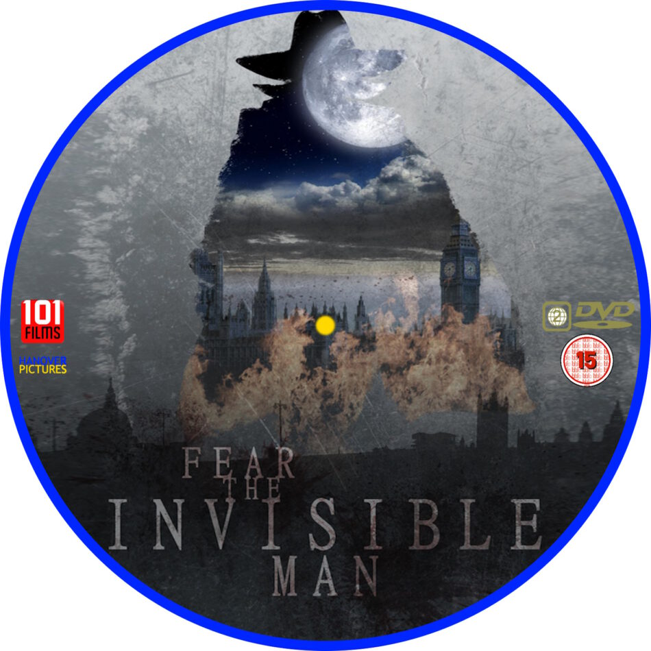 Fear The Invisible Man (2023) R2 DVD Label - DVDcover.Com