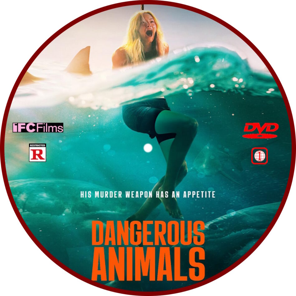 Dangerous Animals (2025) R1 Custom DVD Label - DVDcover.Com